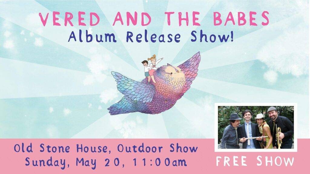 Vered and the Babes: Songs for Sisters and Brothers – A Child Grows